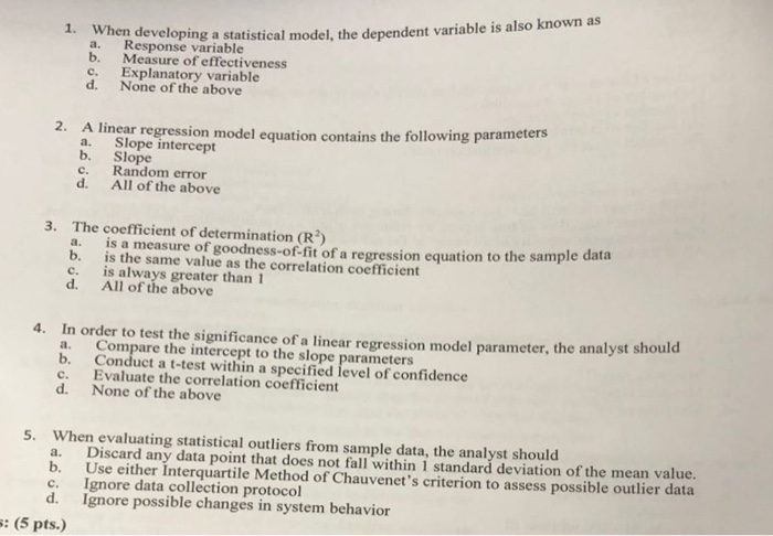 Solved When a. Response variable b. Measure of effectiveness | Chegg.com