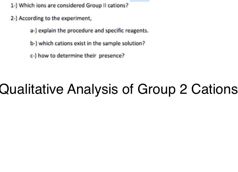 Solved 1.) Which ions are considered Group Il cations? 2-) | Chegg.com