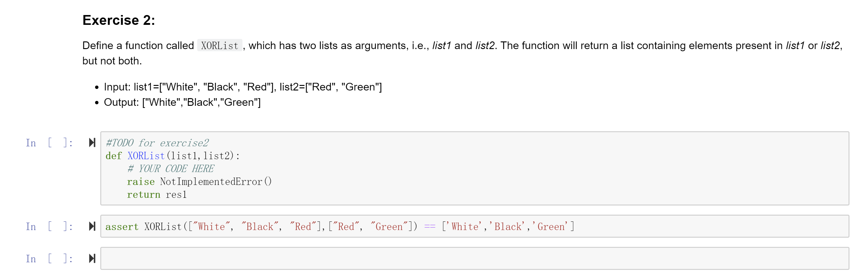 Solved Exercise 2: Define a function called XORList , which | Chegg.com