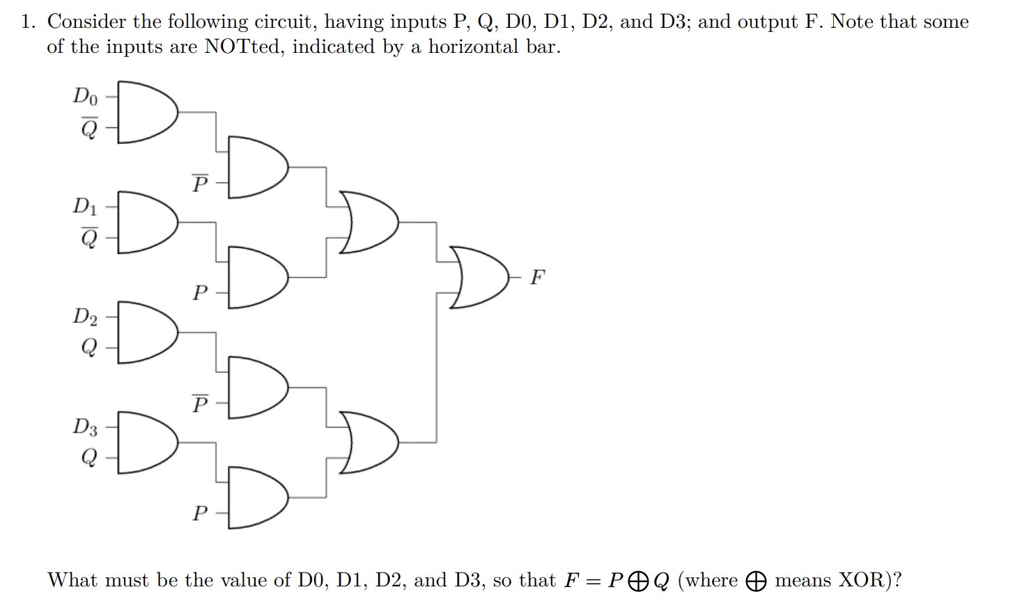 Solved 1. Consider the following circuit, having inputs P, | Chegg.com