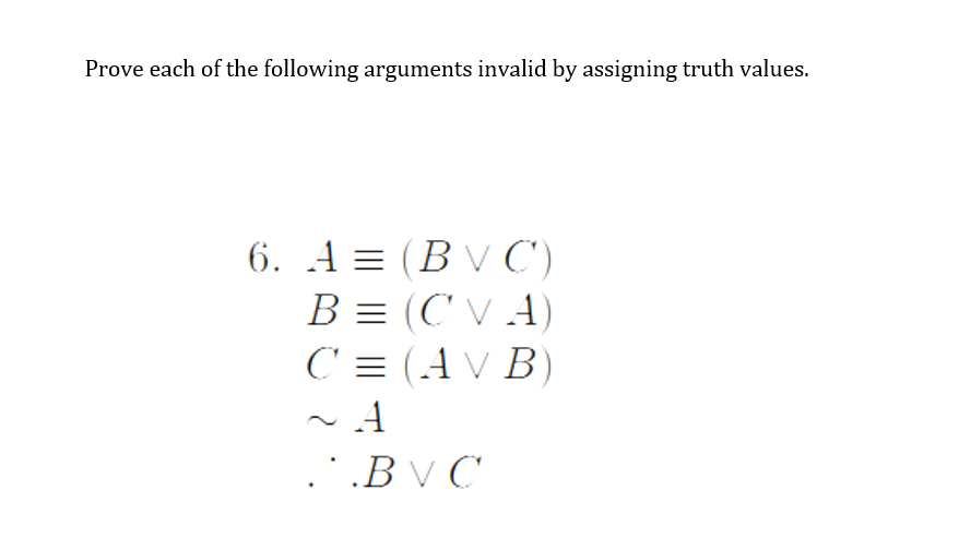 Solved Prove each of the following arguments invalid by | Chegg.com