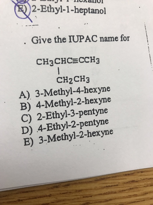 Solved 2-Ethyl-1-heptanol . Give the IUPAC name for | Chegg.com