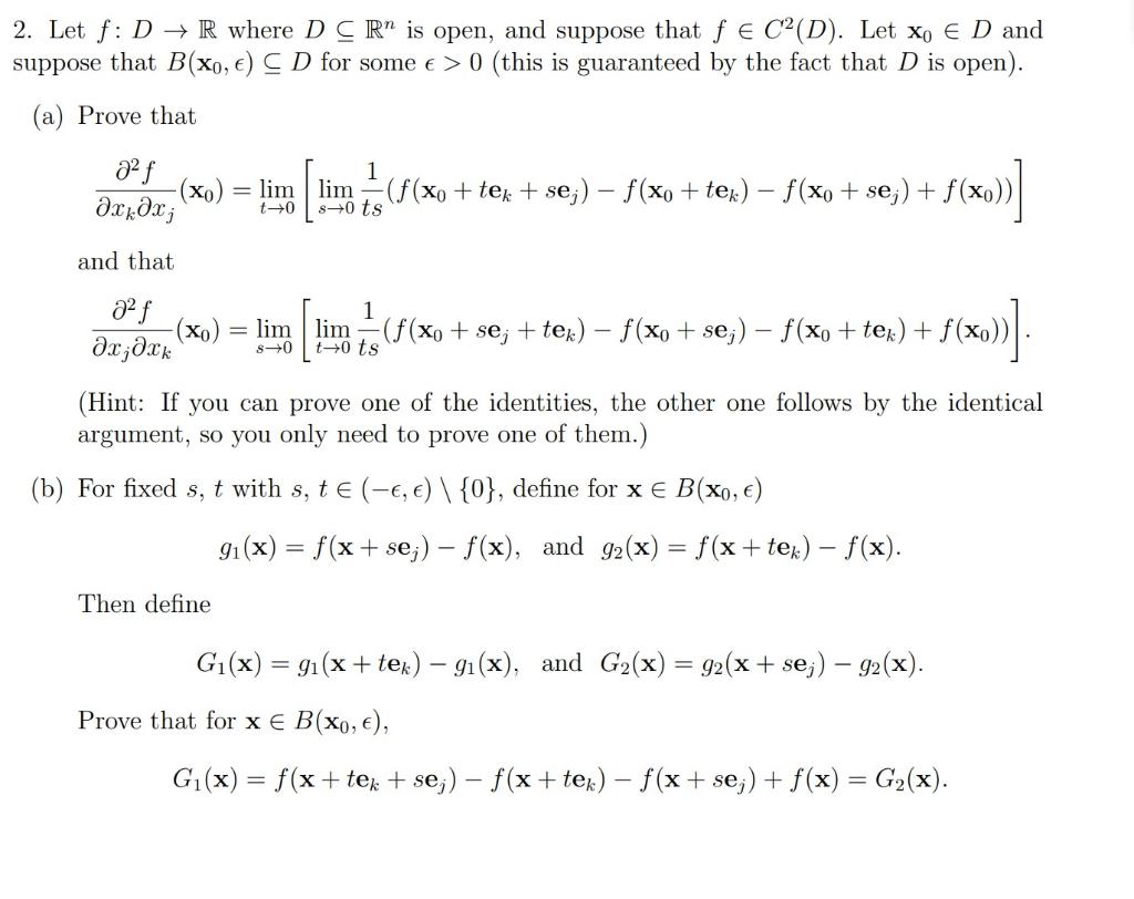 Solved 2 Let F D→r Where D⊆rn Is Open And Suppose That