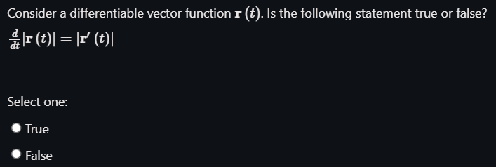 Solved Consider a differentiable vector function r(t). Is | Chegg.com
