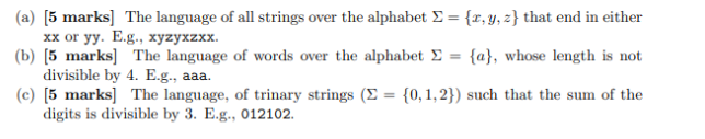 Solved (a) (5 marks] The language of all strings over the | Chegg.com