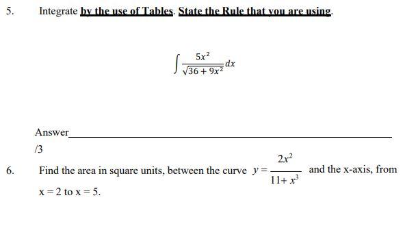 Solved Integrate by the use of Tables. State the Rule that | Chegg.com