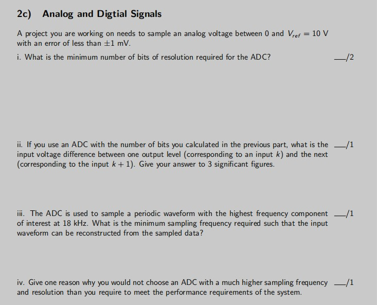 Solved 2c) Analog and Digtial Signals A project you are | Chegg.com