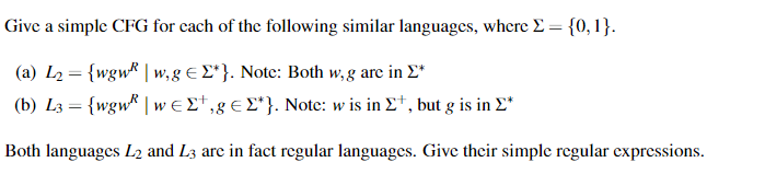 Solved Give a simple CFG for each of the following similar | Chegg.com