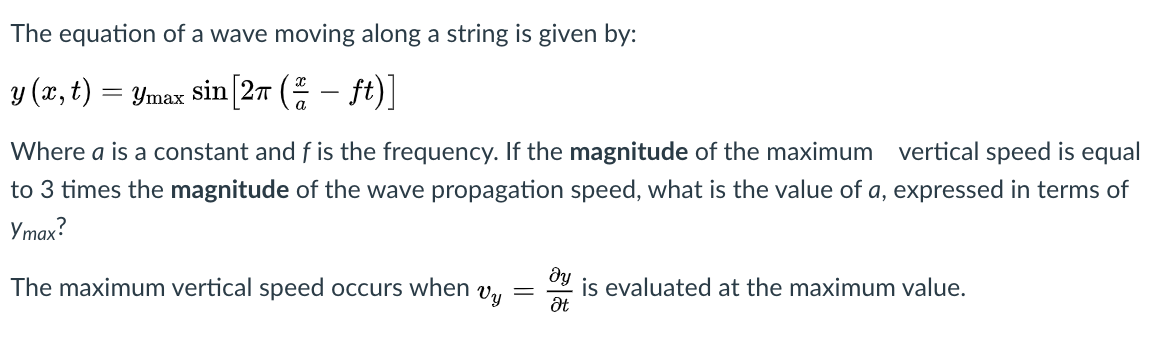 Solved The equation of a wave moving along a string is given | Chegg.com