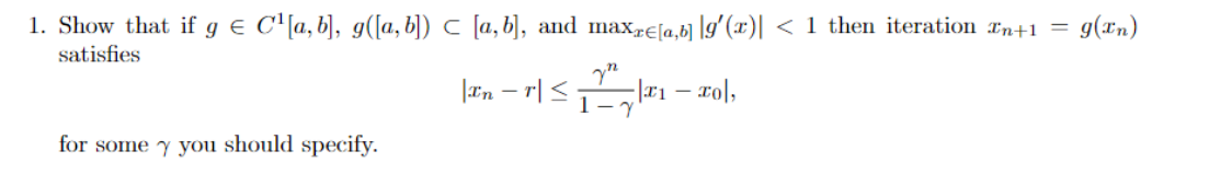1. Show that if g∈C1[a,b],g([a,b])⊂[a,b], and | Chegg.com
