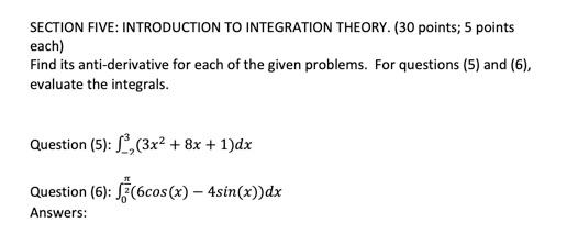 Solved SECTION FIVE: INTRODUCTION TO INTEGRATION THEORY. (30 | Chegg.com