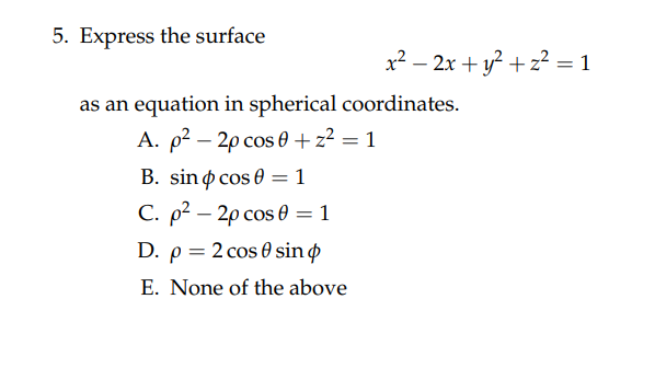 Solved 5. Express the surface x2−2x+y2+z2=1 as an equation | Chegg.com