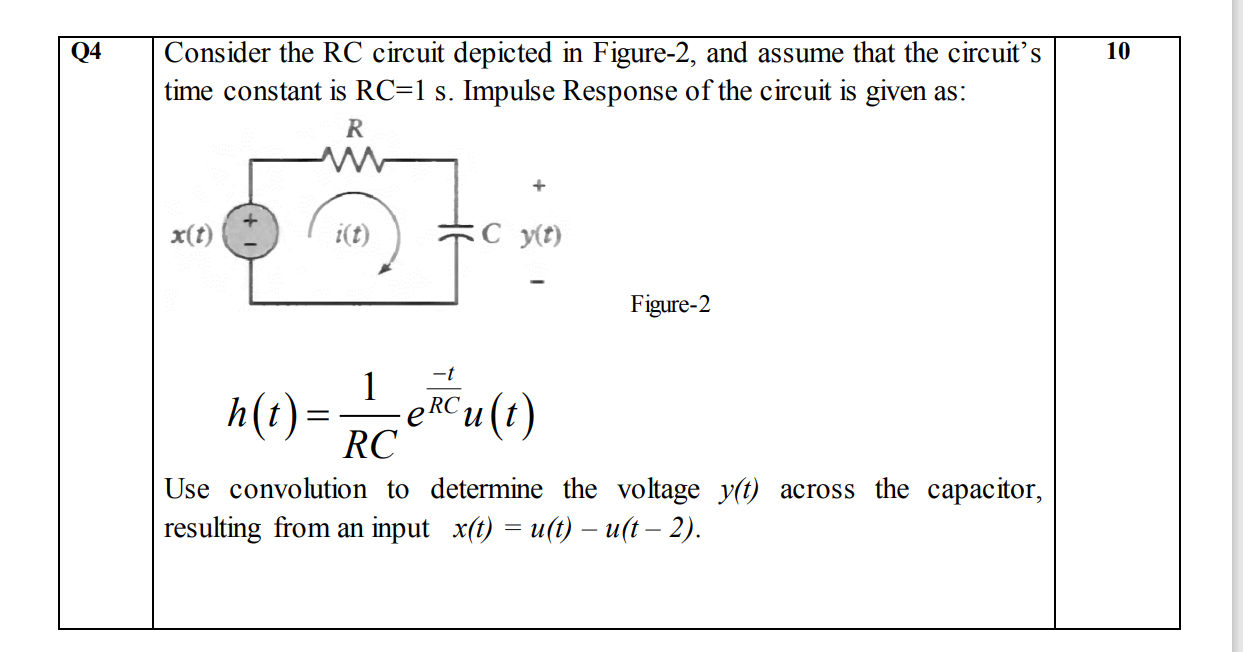 Solved Consider the RC circuit depicted in Figure-2, and | Chegg.com