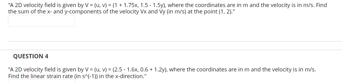 Solved "A 2D velocity field is given by | Chegg.com