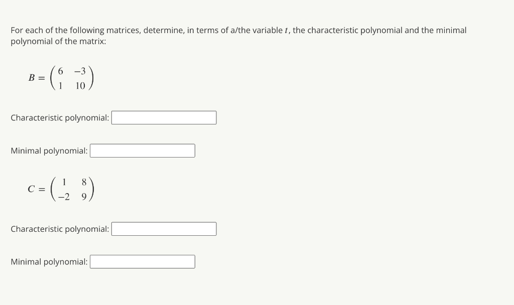 Solved For each of the following matrices, determine, in | Chegg.com