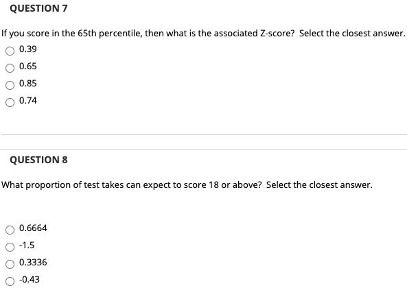Solved QUESTION 7 If you score in the 65th percentile, then | Chegg.com