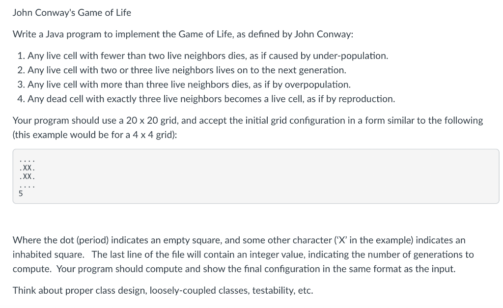 Solved John Conway's Game of Life Write a Java program to | Chegg.com