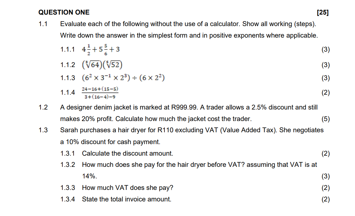 Solved QUESTION ONE [25] 1.1 Evaluate each of the following | Chegg.com