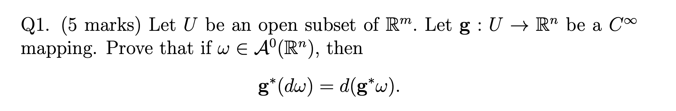 Solved Q1. (5 marks) Let U be an open subset of Rm. Let | Chegg.com
