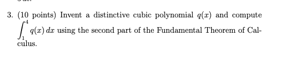 Solved 3. (10 points) Invent a distinctive cubic polynomial | Chegg.com