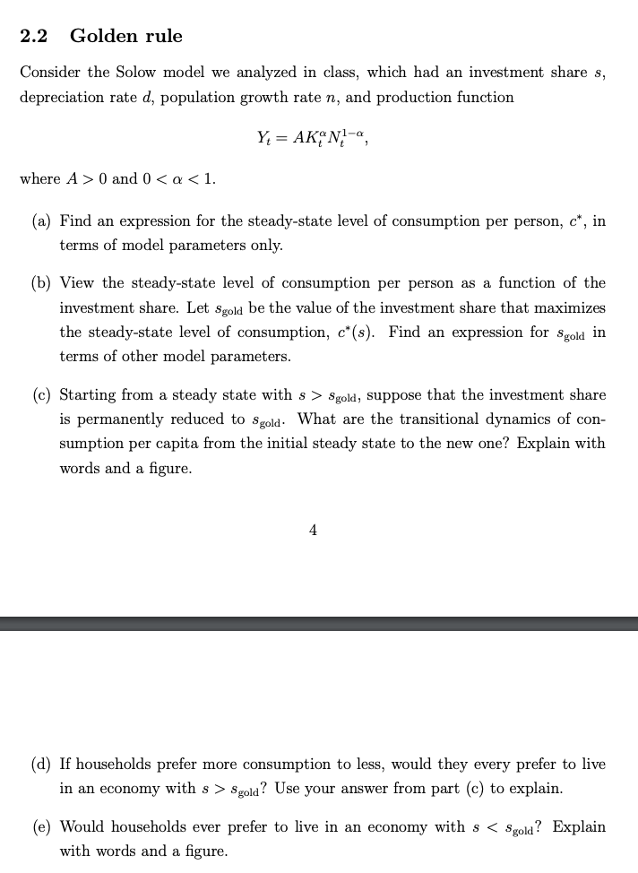 2.2 Golden rule Consider the Solow model we analyzed | Chegg.com