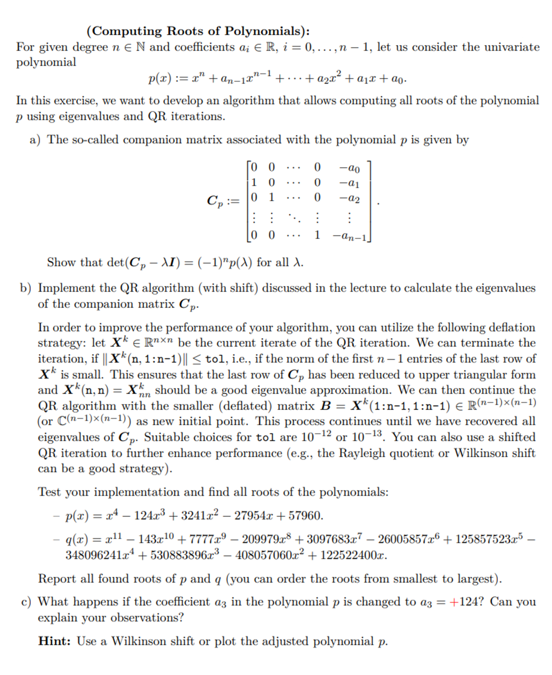 Solved (Computing Roots of Polynomials):For given degree n | Chegg.com