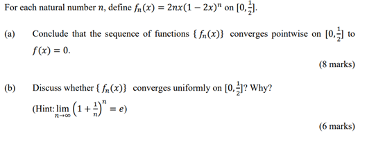 Solved For each natural number n, define fn(x)=2nx(1−2x)n on | Chegg.com