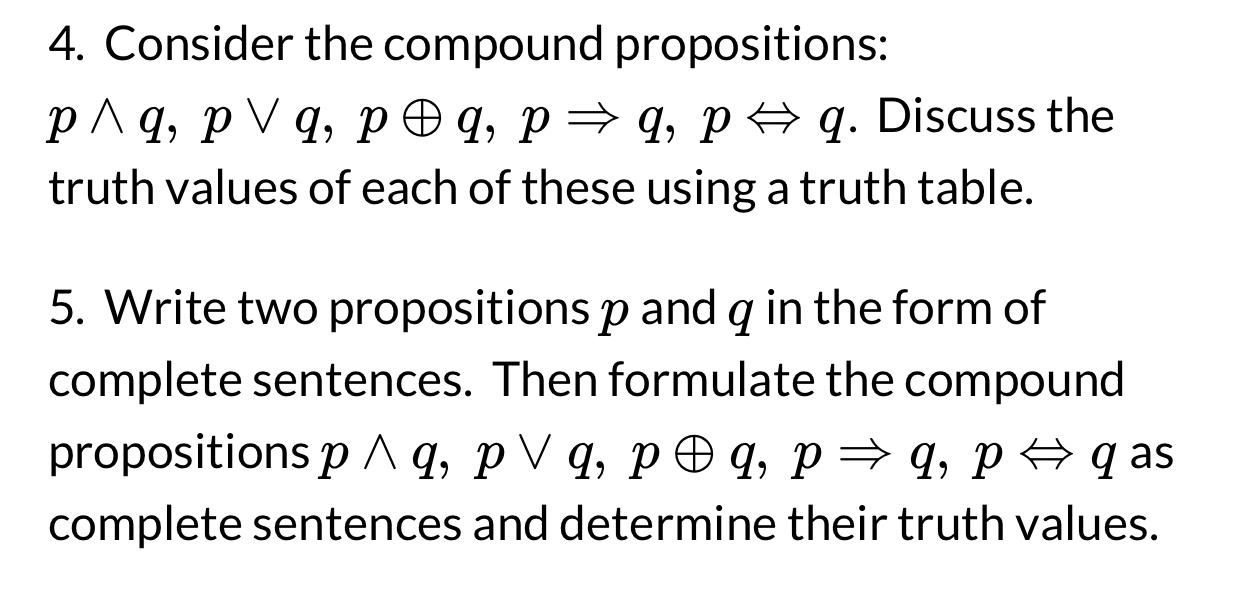 Solved 4. Consider the compound propositions: | Chegg.com