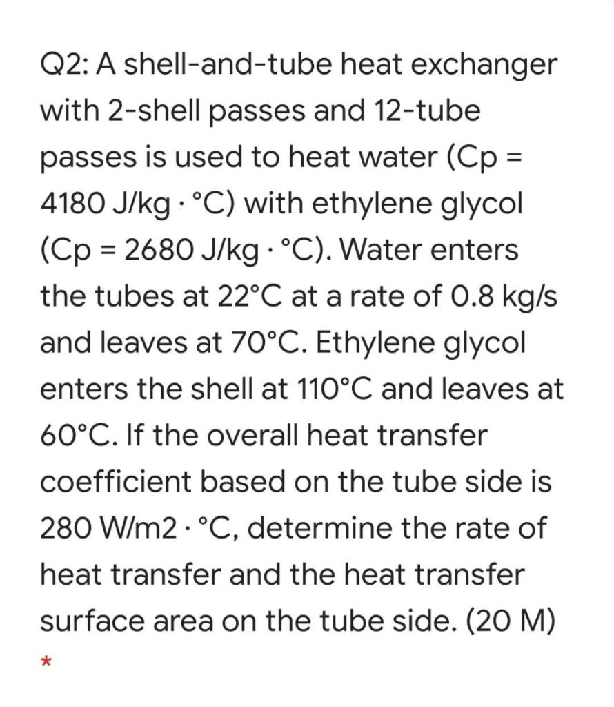 Solved Q2: A shell-and-tube heat exchanger with 2-shell | Chegg.com
