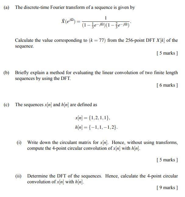 Solved (a) The discrete-time Fourier transform of a sequence | Chegg.com
