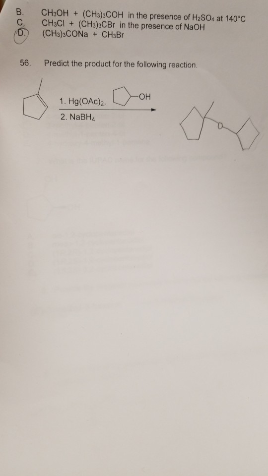 Solved B. CH3OH (CH3)3COH in the presence of H2S04 at 140°C | Chegg.com