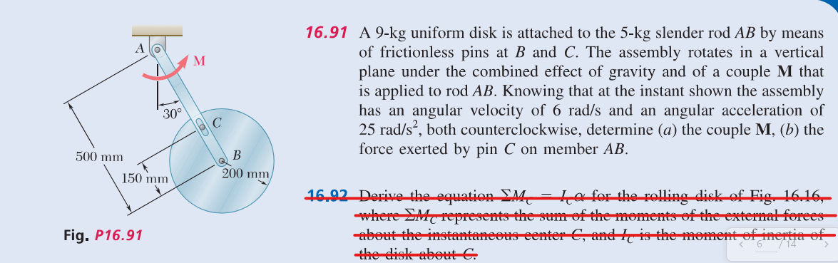 Solved A 9-kg uniform disk is attached to the 5-kg slender | Chegg.com
