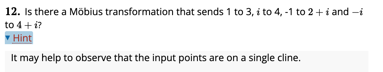 Solved Is there a Möbius transformation that sends 1 ﻿to 3,i | Chegg.com