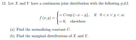 Solved 12. Let X and Y have a continuous joint distribution | Chegg.com