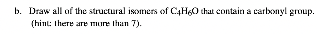 Solved Isomerism (14 points). Please be clear, drawing out | Chegg.com