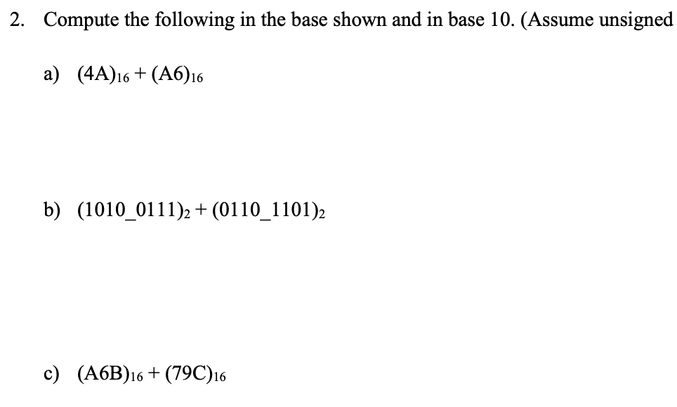 Solved 2. Compute the following in the base shown and in | Chegg.com