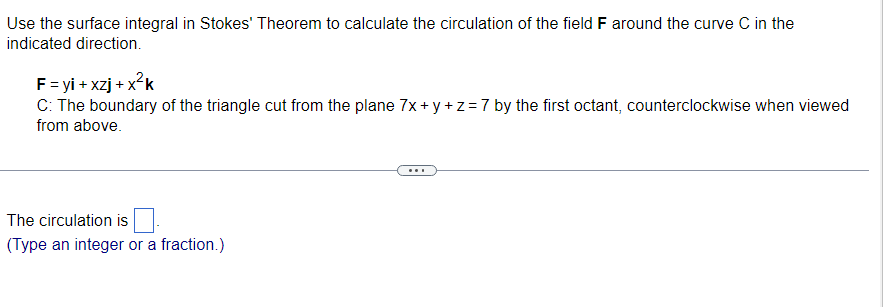 Solved Use the surface integral in Stokes' Theorem to | Chegg.com