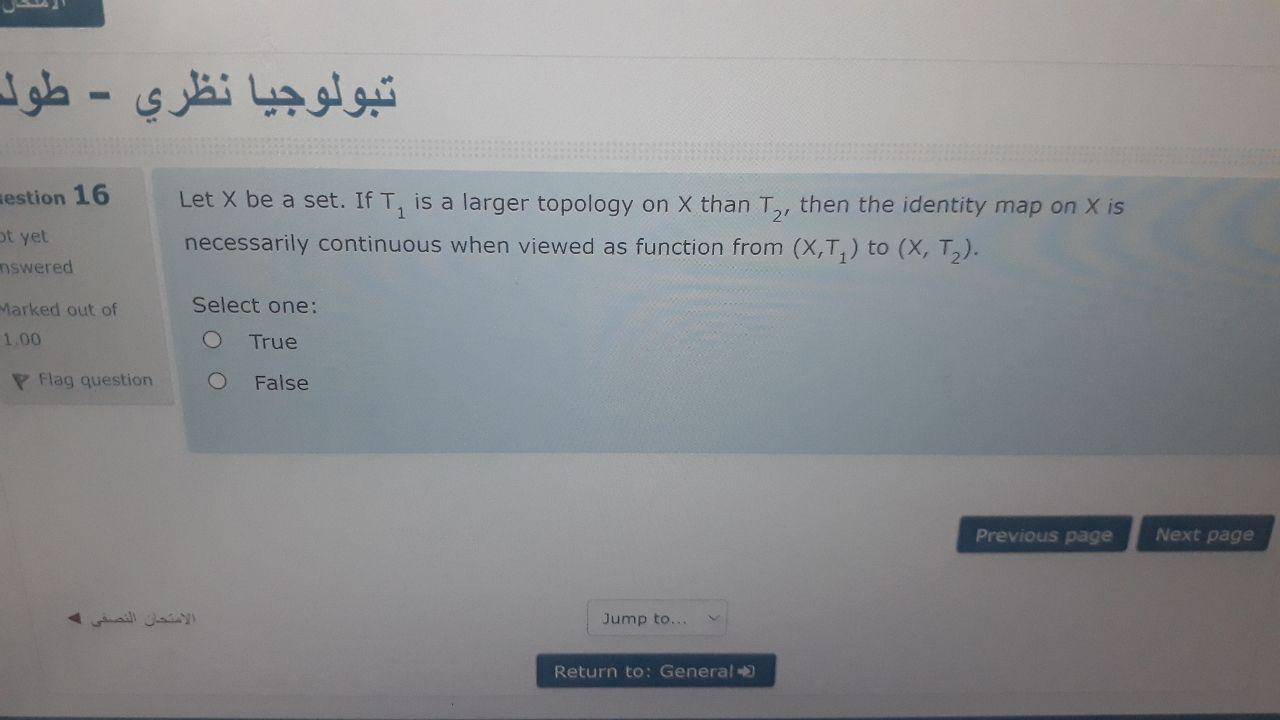 Solved تبولوجيا نظري - طول testion 16 Let X be a set. If T, | Chegg.com