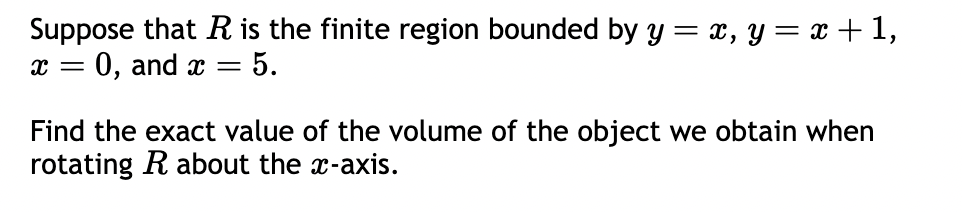 Solved Suppose that R ﻿is the finite region bounded by | Chegg.com
