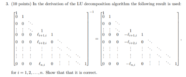 Solved 3. (10 points) In the derivation of the LU | Chegg.com
