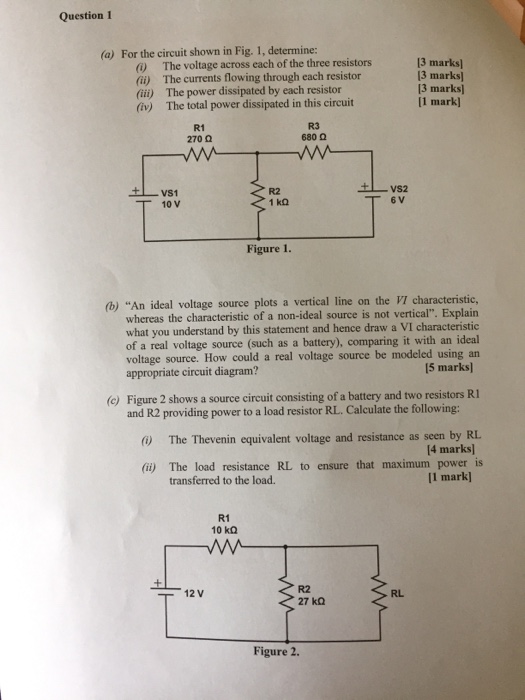 Solved Question 1 (a) For the circuit shown in Fig. 1, | Chegg.com