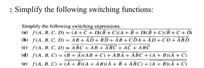 Solved Using Boolean Algebra Perform the following: Using | Chegg.com