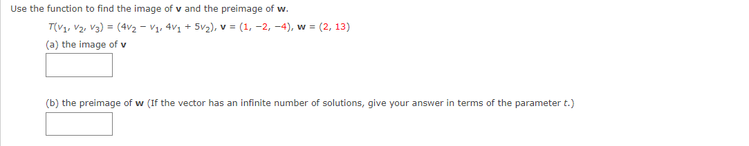 Solved the function to find the image of v and the preimage | Chegg.com