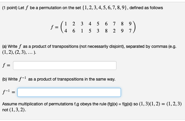 Solved (1 point) Let f be a permutation on the set | Chegg.com