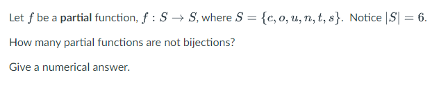 Solved Let f be a partial function, f:S→S, where | Chegg.com