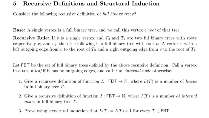 Solved 5 Recursive Definitions and Structural Induction | Chegg.com