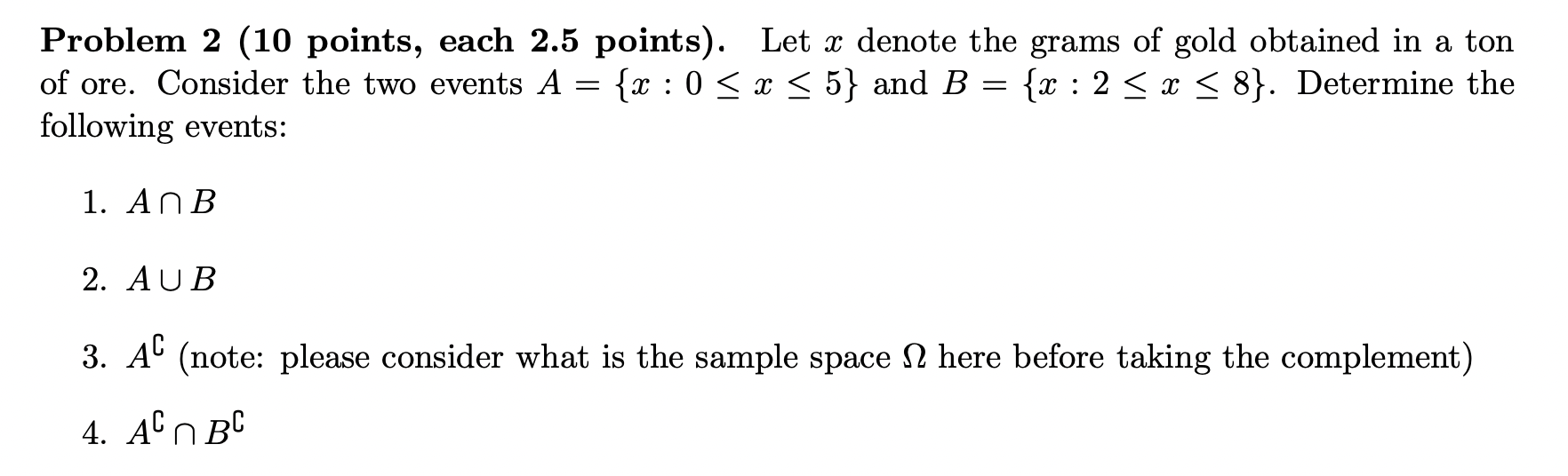 Problem 2 (10 points, each 2.5 points). Let x denote | Chegg.com