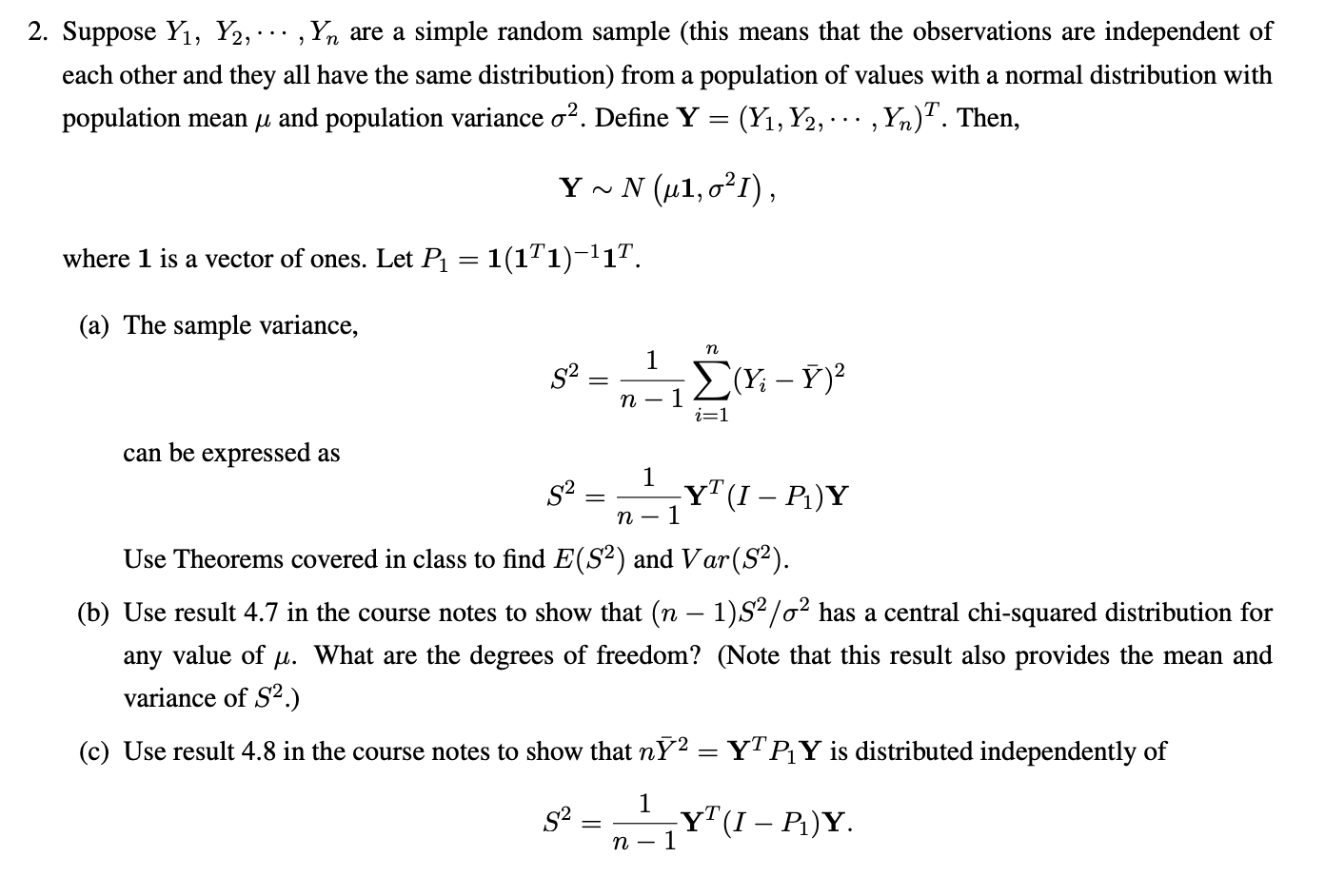 Solved 2. Suppose Y1, Y2, ... ,Yn are a simple random sample | Chegg.com