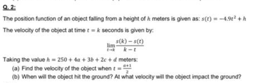 Solved Q. 2: The position function of an object falling from | Chegg.com