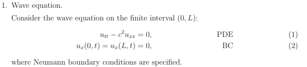 Solved I. Wave equation Consider the wave equation on the | Chegg.com